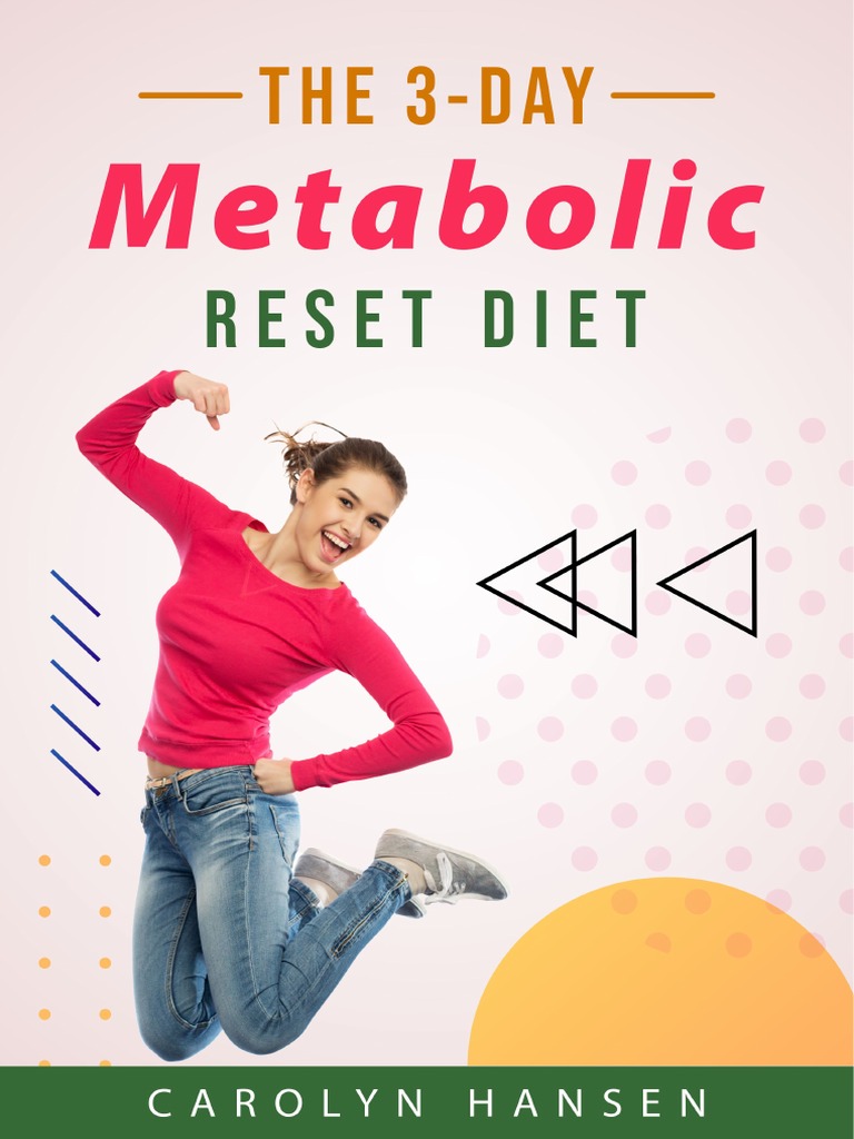 3 Day Metabolic Reset Diet | PDF | Dieting | Weight Loss