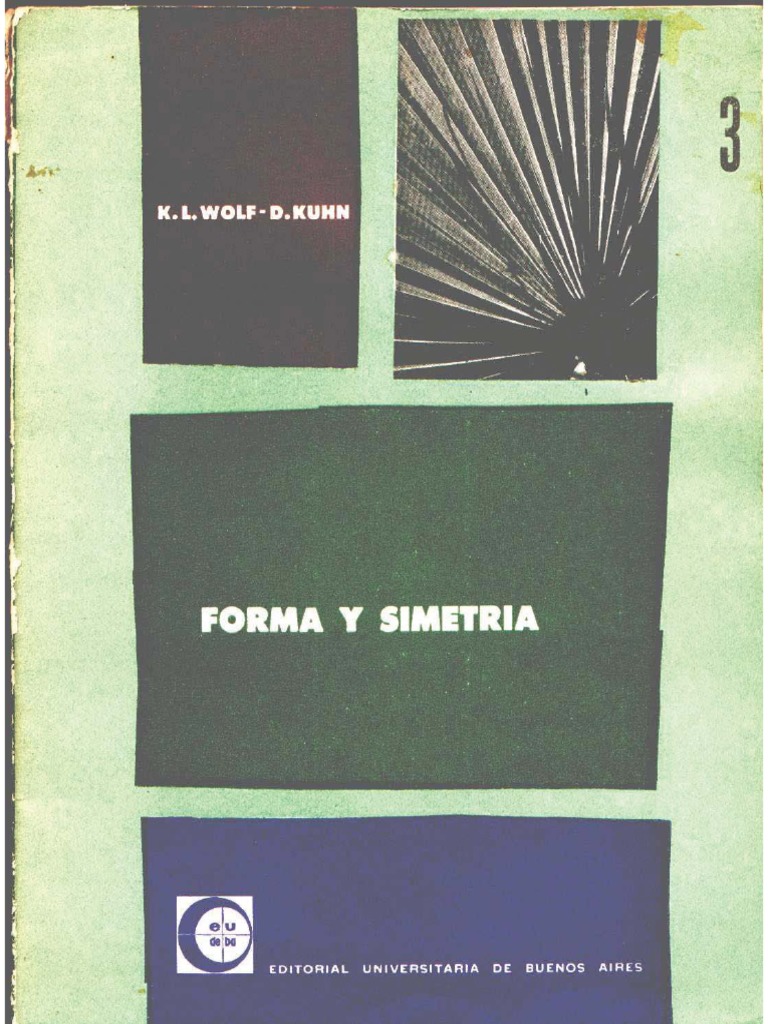 Forma y Simetria Wolf Kuhn | PDF