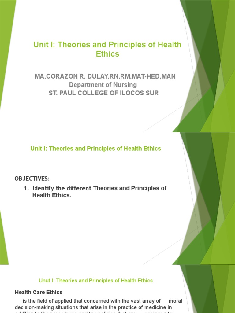 Theories and Principles of Health Ethics | PDF | Medical Ethics | Autonomy