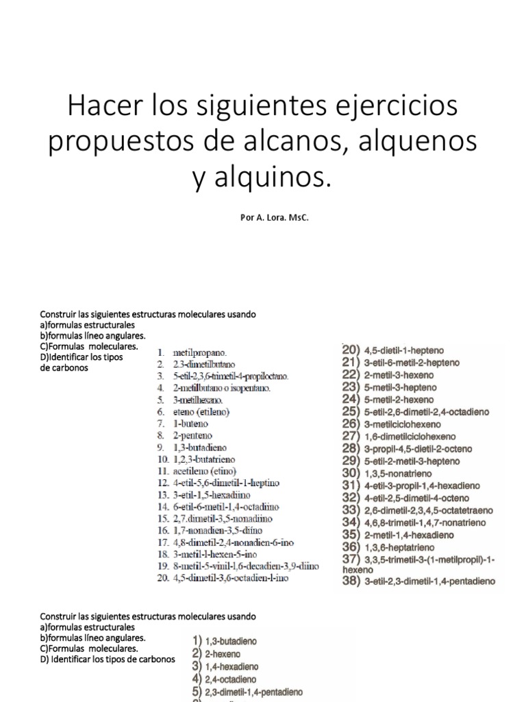 ejercicios de alcano, alquenos y alquinos - Nomenclaturas_10b6fe4eab00f535099e8b70254c5651 | PDF