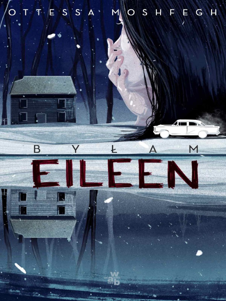 Eileen Ottessa Moshfegh Pdf – Eileen Summary and Study Guide – CPHBOU
