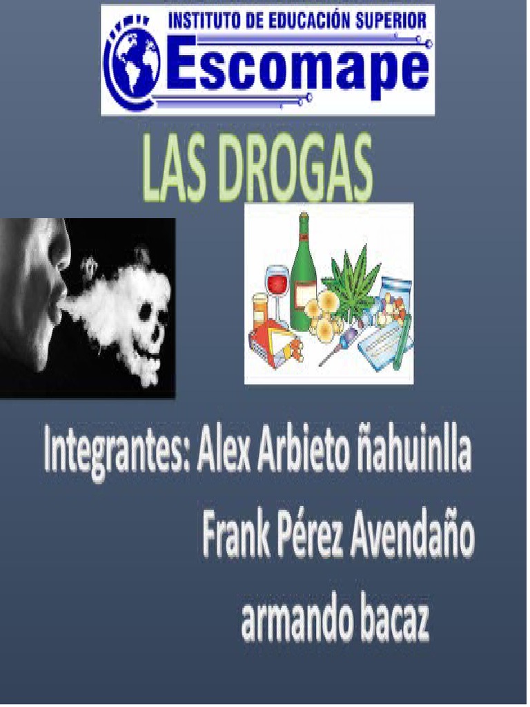 Drogas | PDF | La dependencia de sustancias | Drogas