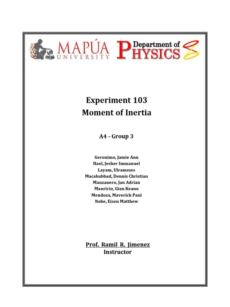 Experiment 103 Moment of Inertia: A4 - Group 3 | PDF | Rotation Around A Fixed Axis | Torque