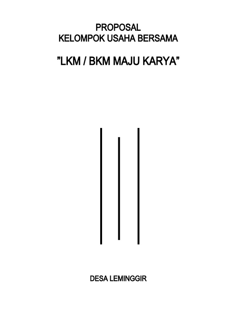 Proposal - Kube LKM - BKM MAJU KARYA 2021 | PDF