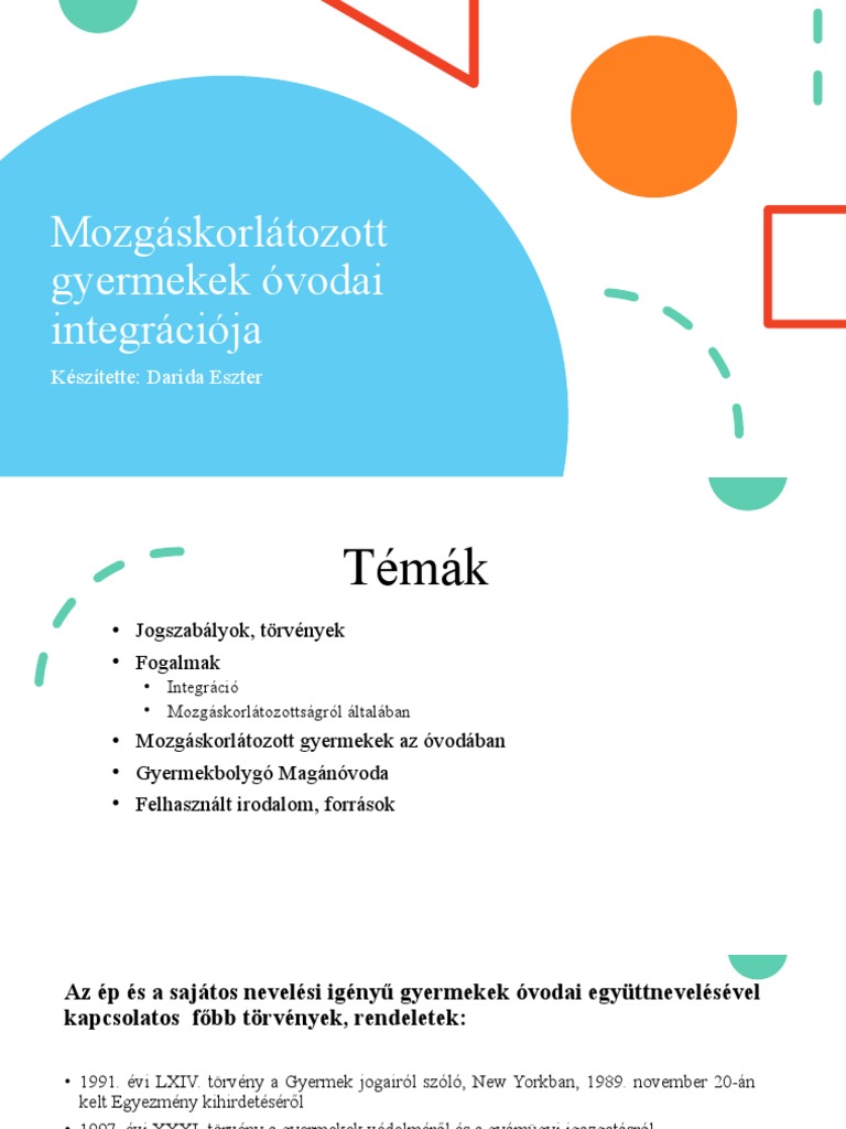 Mozgáskorlátozott Gyermekek Óvodai Integrációja | PDF