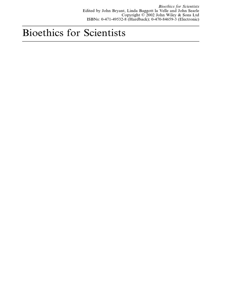 Bioethics For Scientists | PDF | Molecular Cloning | Genetic Engineering