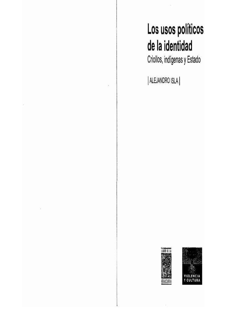 Isla - Los Usos Politicos de La Identidad | PDF Isla - Los Usos Politicos de La Identidad | PDF