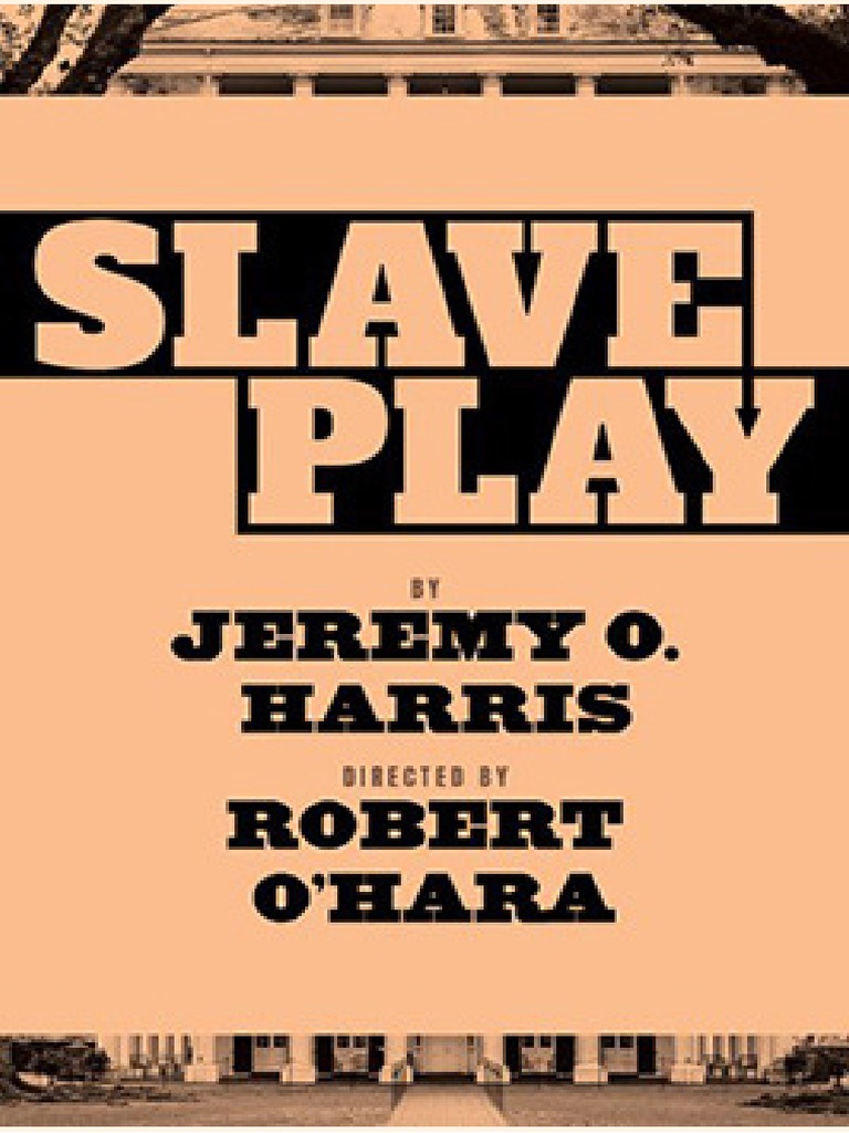 Slave Play Program | Download Free PDF | Society Of The United States