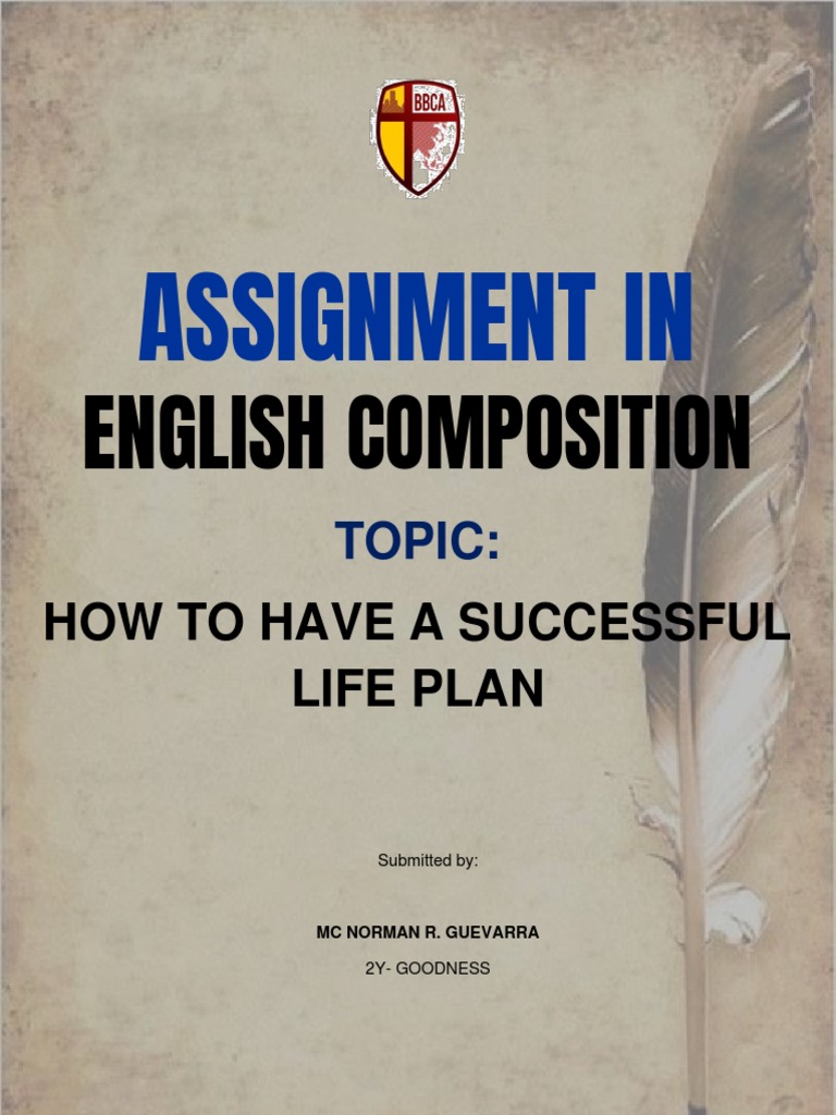 How To Have A Successful Life Plan (English Composition) - MC Norman R ...