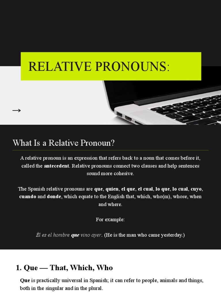 Spanish Relative Pronouns Explained | PDF | Linguistic Morphology | Syntax