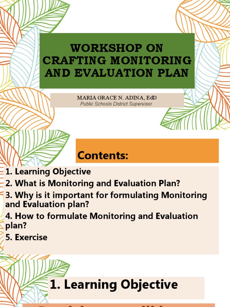 Day 2. Session 5. Workshop On Crafting of Monitoring and Evaluation Plan | PDF | Evaluation ...