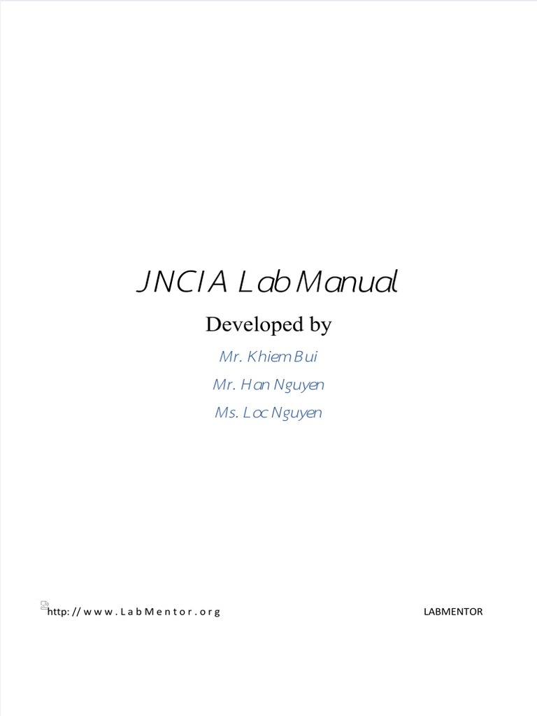 Dokumen - Tips - Jncia Lab Guide | PDF | Computer Network | Ip Address
