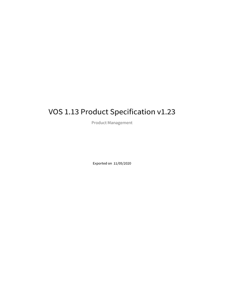 VOS Product Specification v1.23 VOS 1.13.0 GA | Download Free PDF | Computing | Broadcasting
