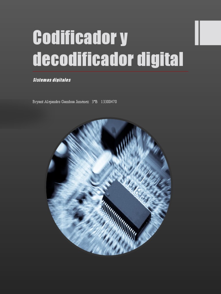 Codificadores y Decodificadores Digitales | PDF | Ciencias de la ...