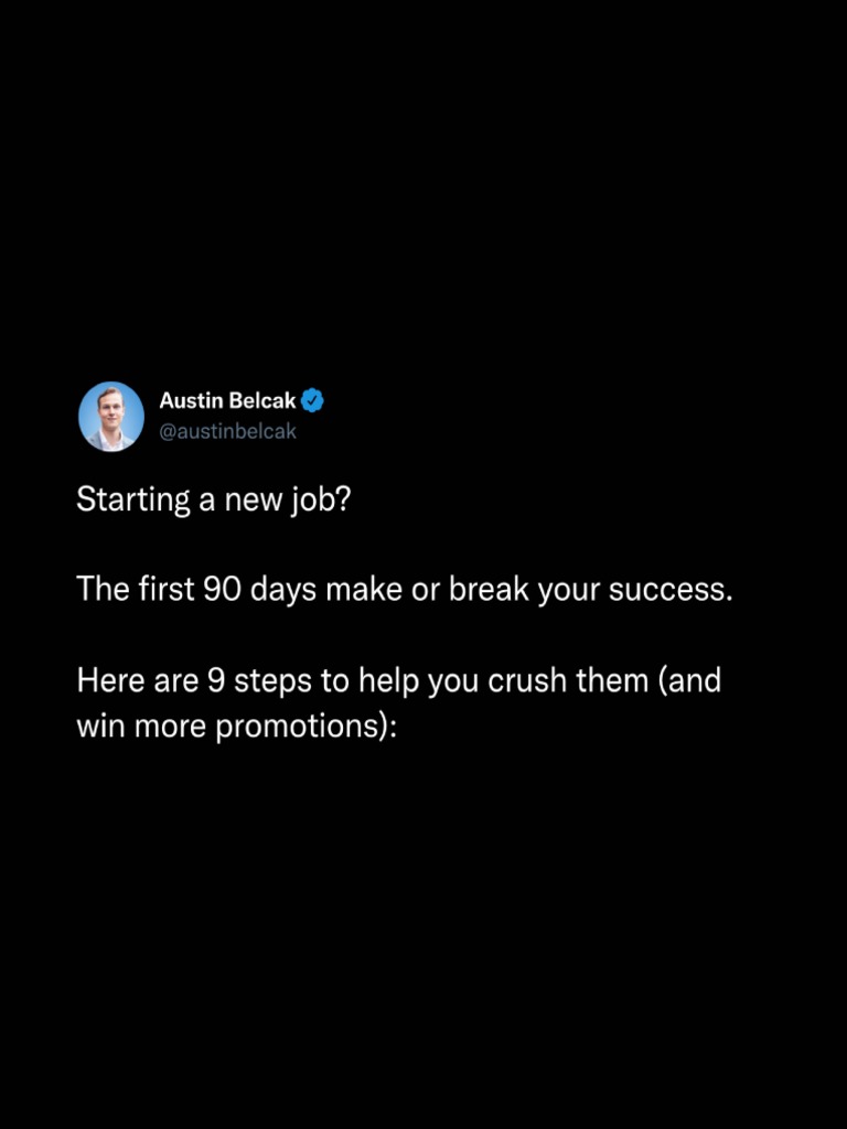 9 Steps To Win The First 90 Days at A New Job | PDF
