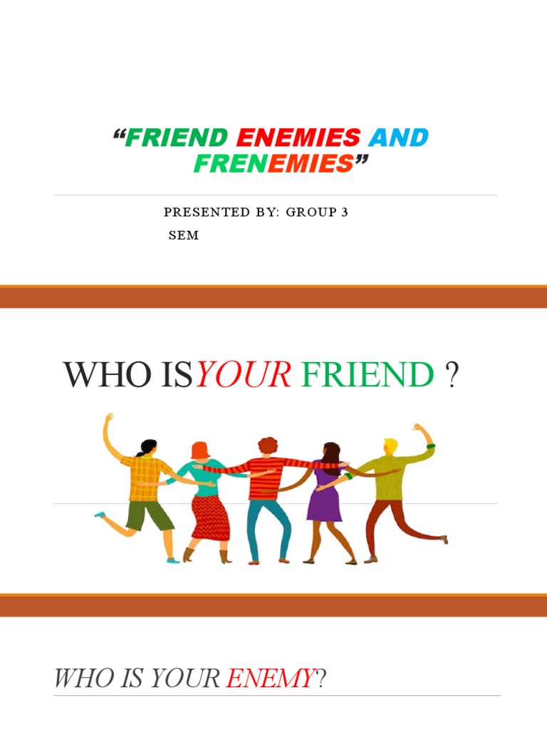 Friend Enemies and | PDF