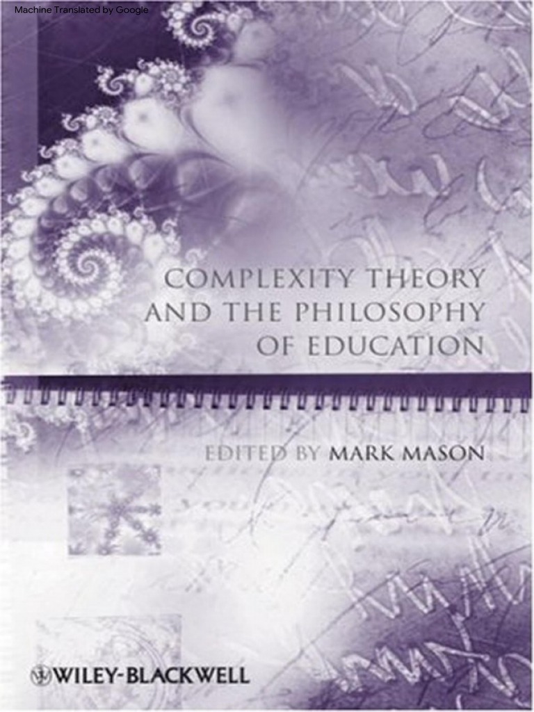 Complexity Theory and The Philosophy of Education (Educational ...