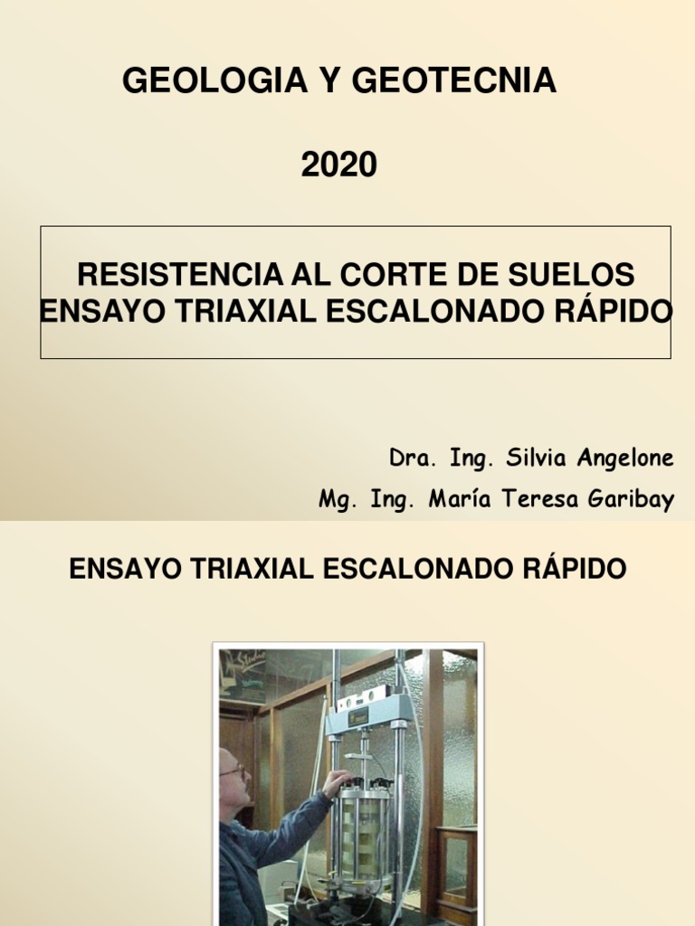 Ensayo triaxial escalonado rápido para determinar resistencia al corte ...