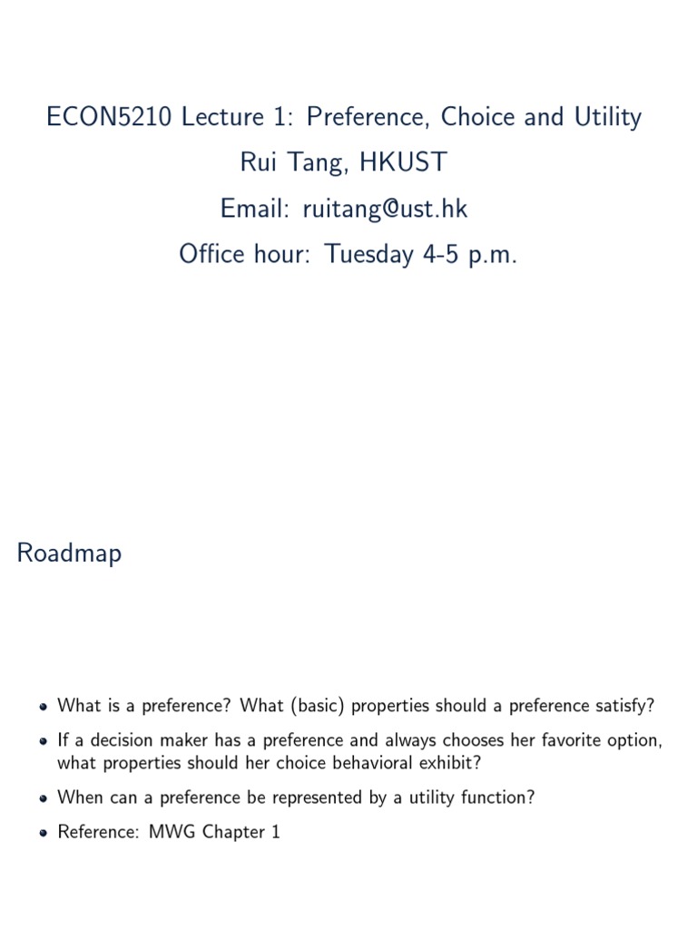 02 ECON5210 Lecture 1 Final Version | PDF | Utility | Mathematical Analysis