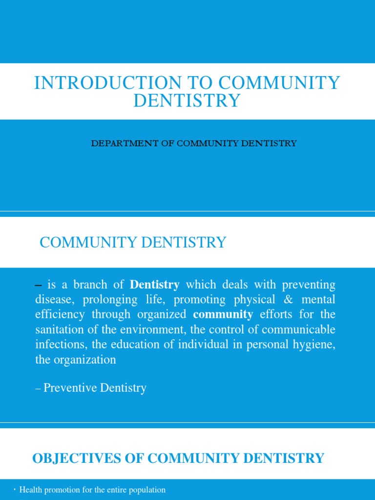 1.intro To Community Dentistry | PDF | Dentistry | Public Health