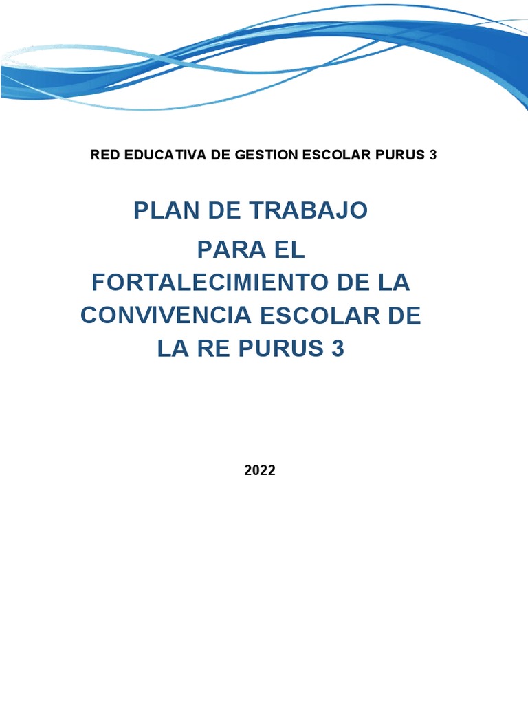 Plan de trabajo para fortalecer la convivencia escolar en la Red ...