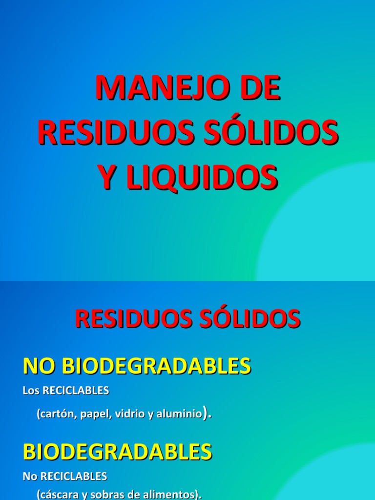 MANEJO DE RESIDUOS SÓLIDOS Y LIQUIDOS.ppt | PDF