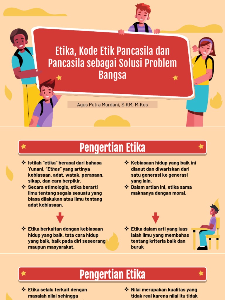 Etika, Kode Etik Pancasila Dan Pancasila Sebagai Solusi Problem Bangsa ...