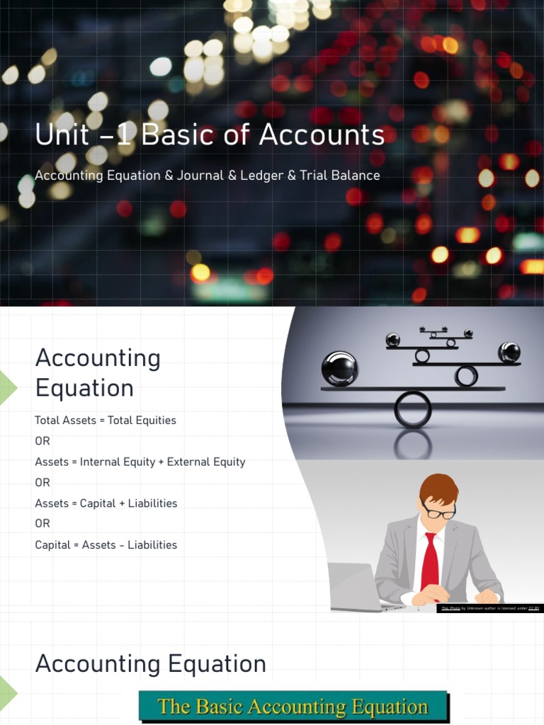 Unit - 1 Accounting Equations & Journal & Ledger & TB | PDF | Debits And Credits | Accounting