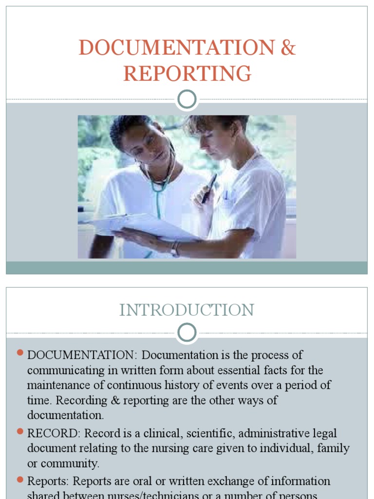 Nursing Documentation and Reporting Guide | PDF | Medical Record | Nursing