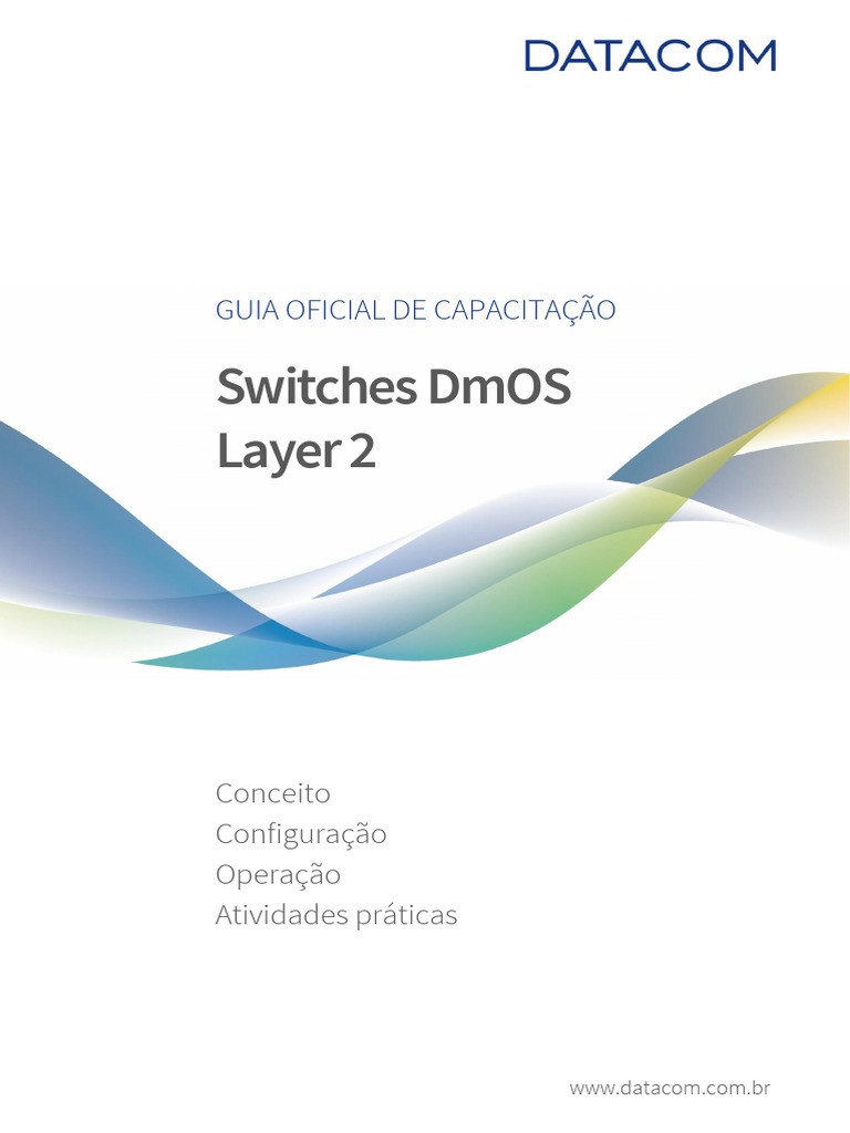 06 Switches DmOS-Layer2 Capitulo VLANs | PDF | Endereço de IP | Ethernet