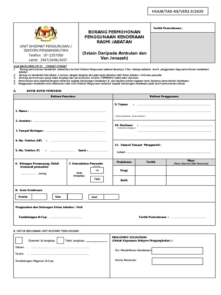 Borang Permohonan Penggunaan Kenderaan Rasmi Jabatan HSAJB - Version ...
