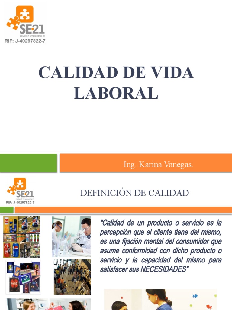 Calidad de Vida Laboral | PDF | Calidad (comercial) | Factores humanos ...