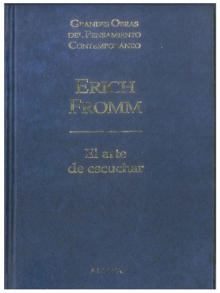 El Arte de Escuchar - Erich Fromm PDF | PDF