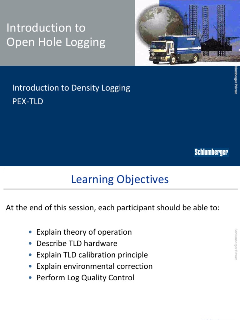 Introduction To Density Logging PEX TLD - Schlumberger Presentation PDF | PDF | Gamma Ray | Electron