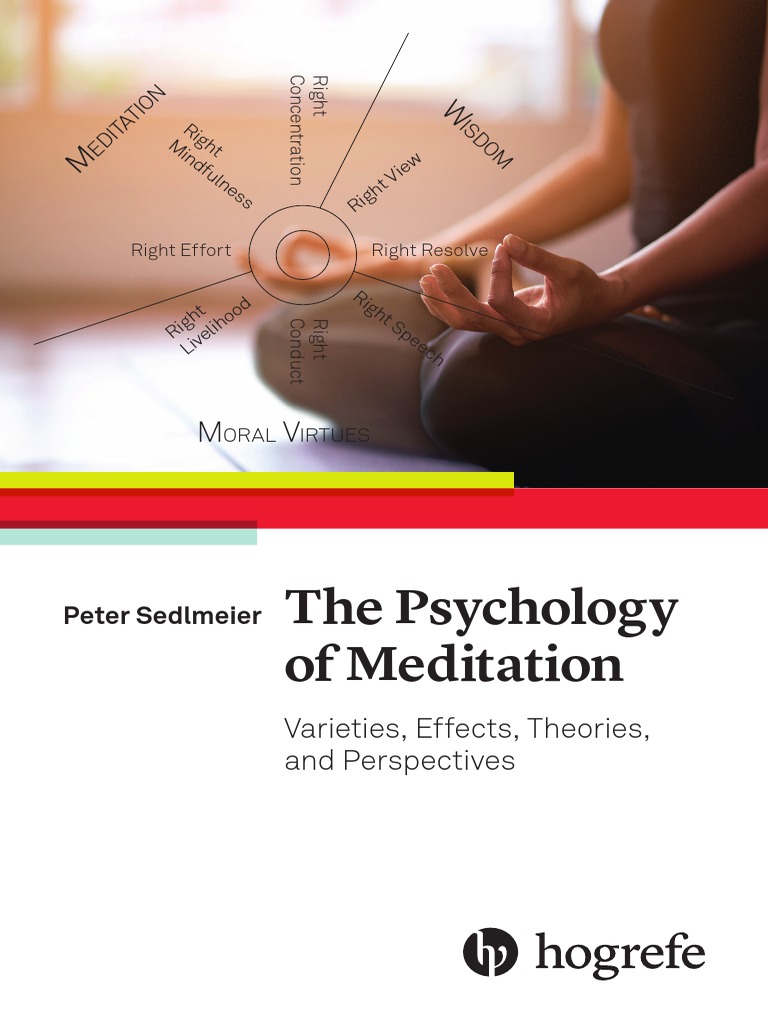 Sedlmeier, Peter - The Psychology of Meditation - Varieties, Effects ...