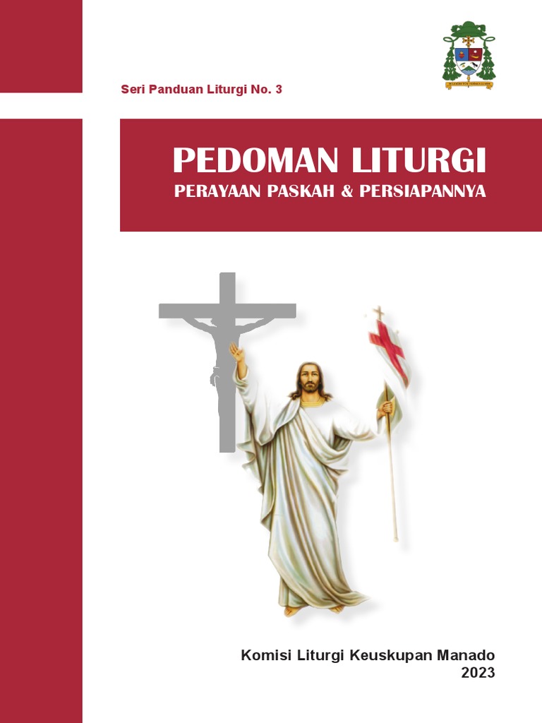 Pedoman Perayaan Paskah Dan Persiapannya (KomLit 2023) PDF | PDF