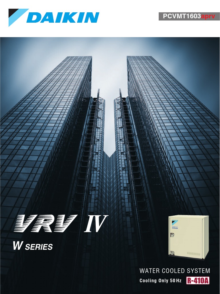 VRV IV W - Cooling Only 50Hz - PCVMT1603 PDF | PDF | Air Conditioning | Heat Exchanger