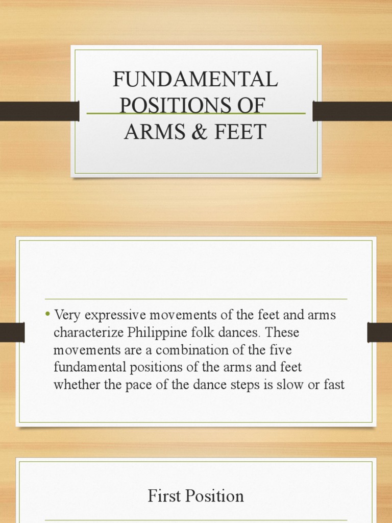 Fundamental Arm & Foot Positions | PDF | Language Arts & Discipline ...