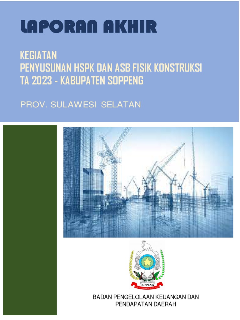 LAPORAN AKHIR PENY.HSPK DAN ASB KONSTRUKSI 2023 SOPPENG | PDF