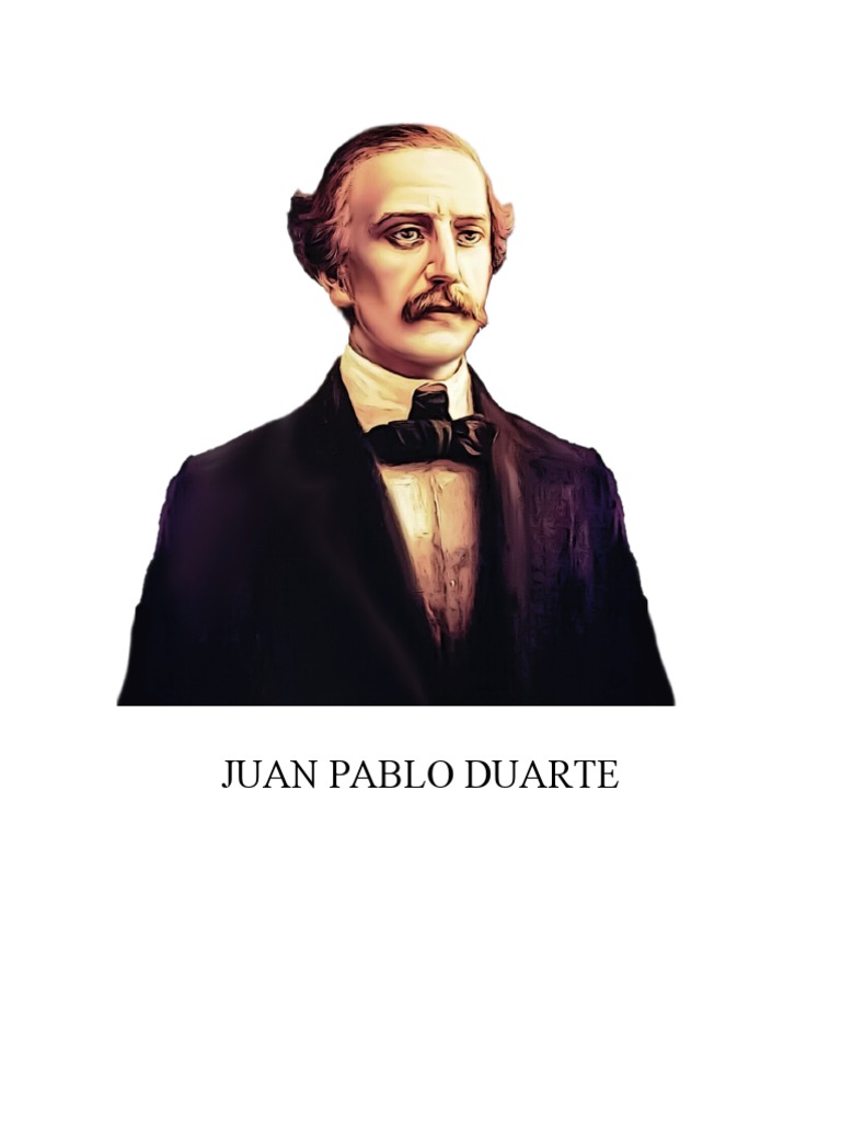 Juan Pablo Duarte | PDF