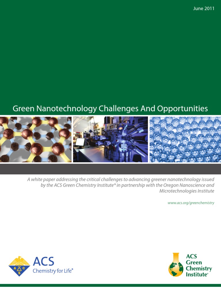Green Nanotechnology Challenges and Opportunities | PDF ...
