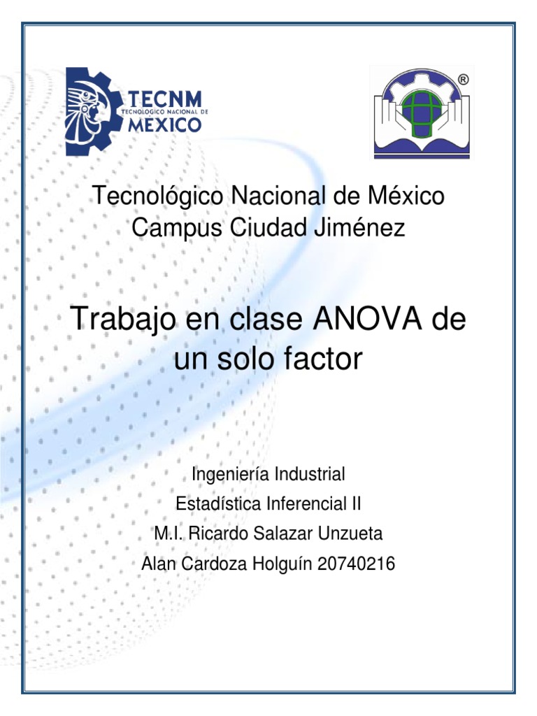 Trabajo en Clase ANOVA de Un Solo Factor | PDF | Análisis de variación ... Trabajo en Clase ANOVA de Un Solo Factor | PDF | Análisis de variación ...