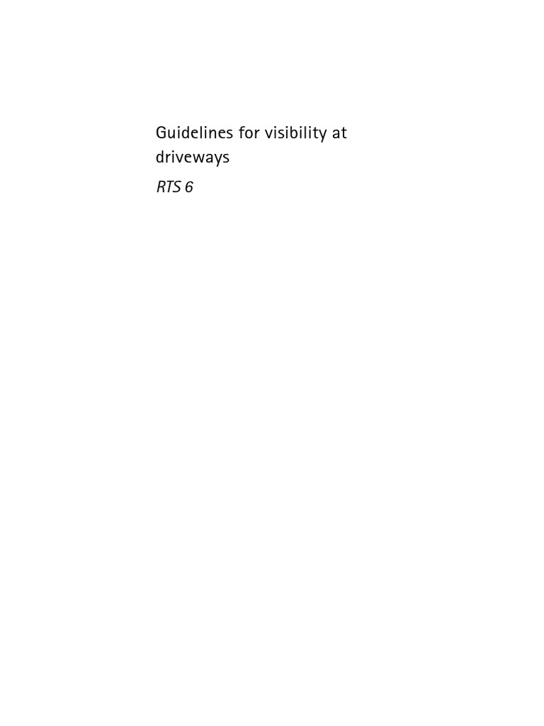 RTS 6 Driveway Visibility Guidelines | PDF | Traffic | Road
