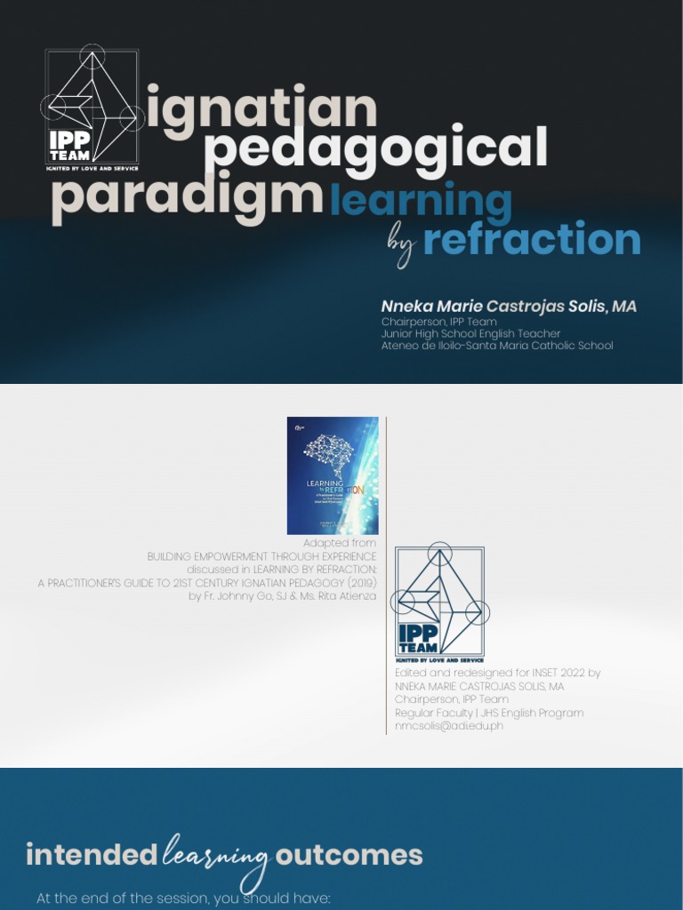 Ignatian Pedagogy Learning by Refraction | PDF | Learning | Pedagogy