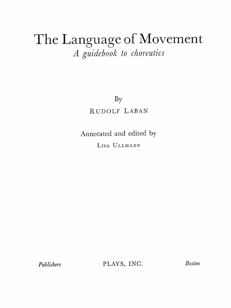 Laban - 1966 - The Language of Movement | PDF | Mind | Cognitive Science