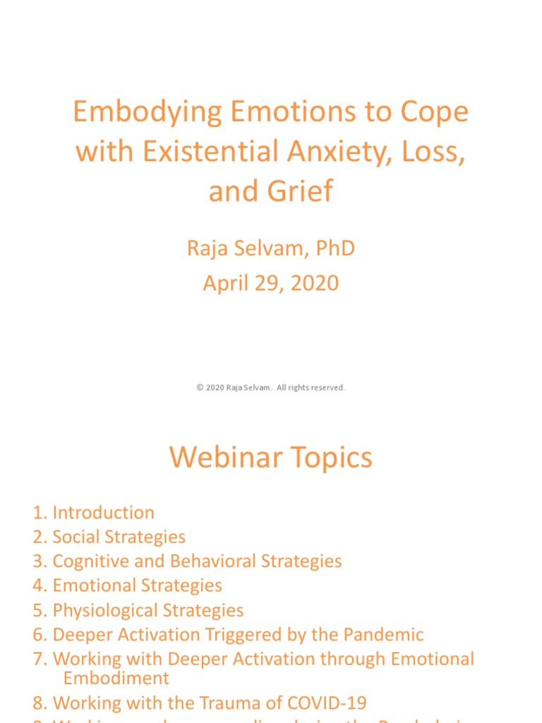 Embodying Emotions To Cope With Existential Anxiety, Loss, and Grief ...