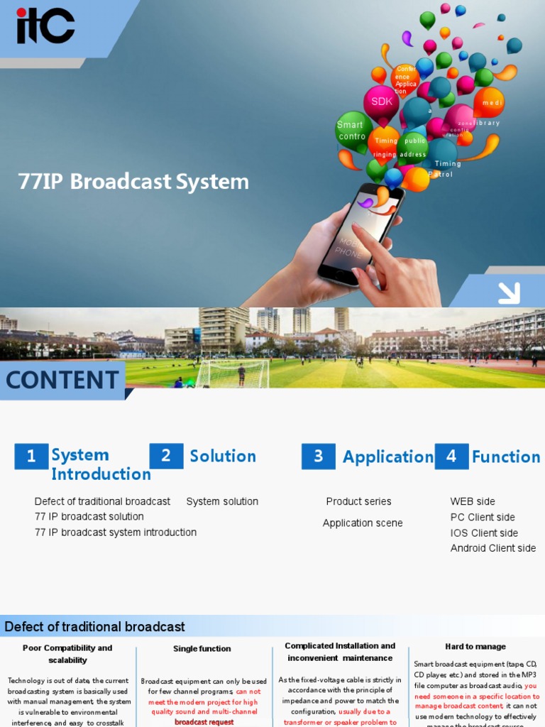 Conferencing Application SDK: An Overview of the 77IP Broadcast System ...
