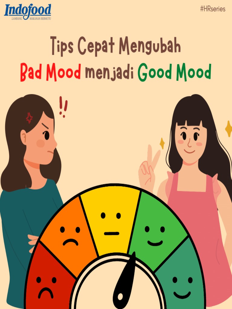 Tips Cepat Ubah Bad Mood Jadi Good Mood | PDF