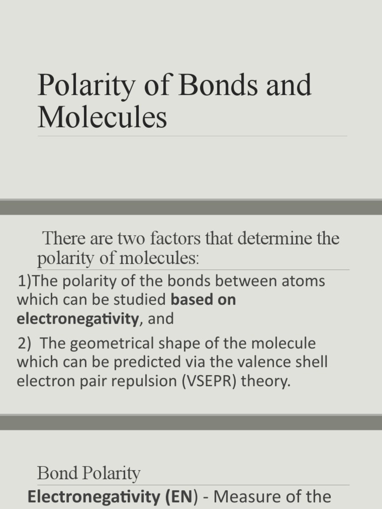 Polarity of Bonds and Molecules | PDF | Chemical Polarity | Chemical Bond