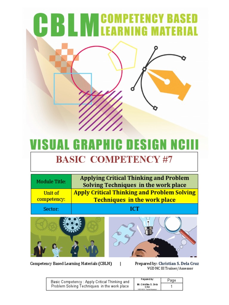 BASIC CBLM7 Apply Critical Thingking and Problem Solving Techniques in The Work Place | PDF ...